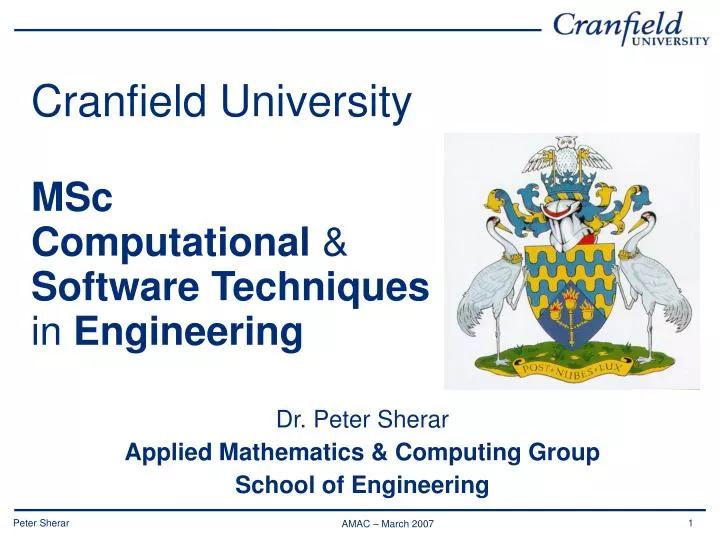 PPT - Cranfield University MSc Computational & Software Techniques in ...