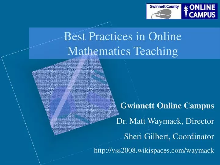 PPT - Best Practices in Online Mathematics Teaching PowerPoint ...