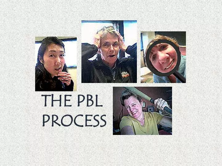 PPT - THE PBL PROCESS PowerPoint Presentation, free download - ID:4138818