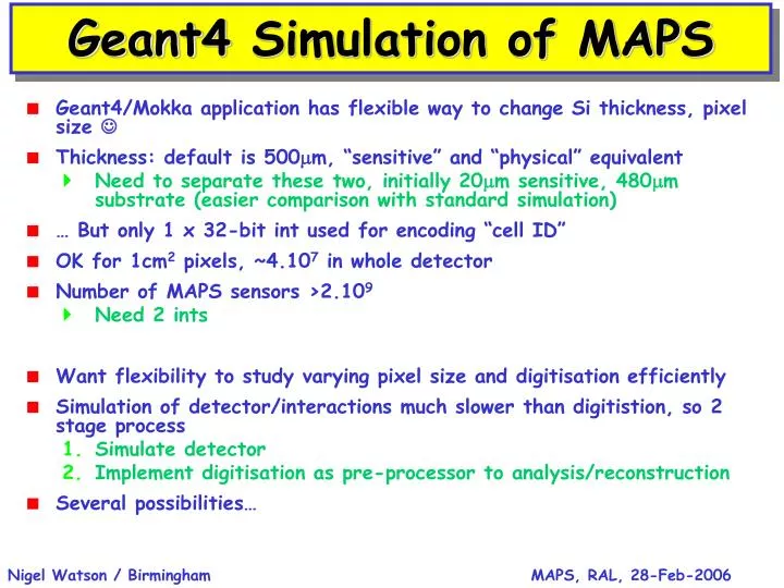 PPT - Geant4 Simulation of MAPS PowerPoint Presentation, free download - ID:4139901