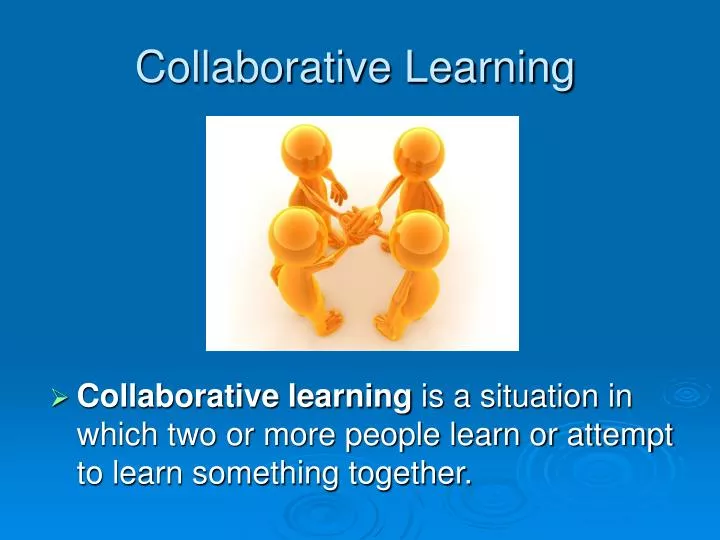 PPT - Collaborative Learning PowerPoint Presentation, free download ...