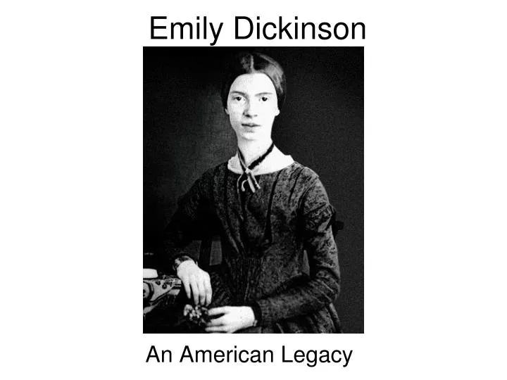Ppt Emily Dickinson Powerpoint Presentation Free Download Id4141464