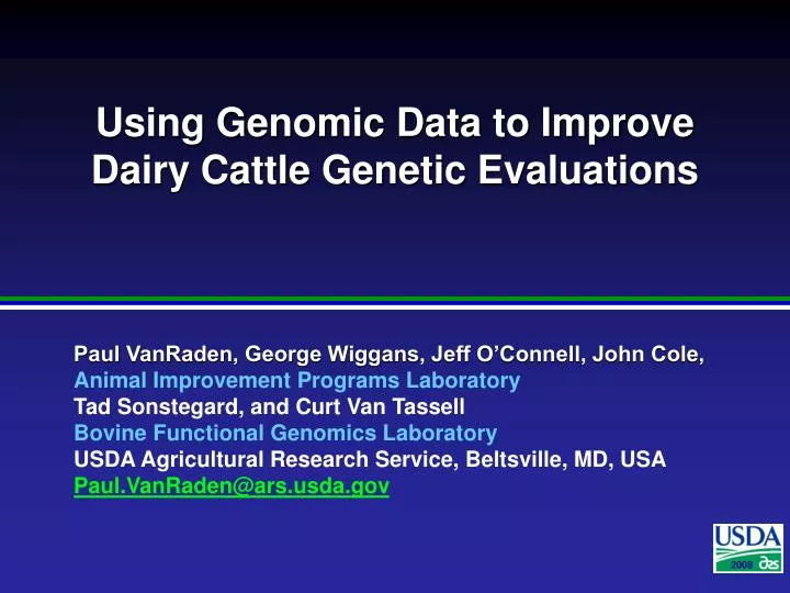 PPT - Using Genomic Data to Improve Dairy Cattle Genetic Evaluations ...
