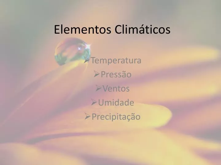 PPT - Elementos Climáticos PowerPoint Presentation, free download - ID:4142227