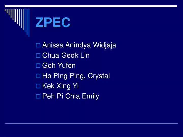 PPT - ZPEC PowerPoint Presentation, free download - ID:4142851