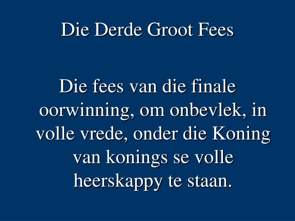 PPT - Die 7 Feeste van God Simbole van ‘n lewe van oorwinning ...