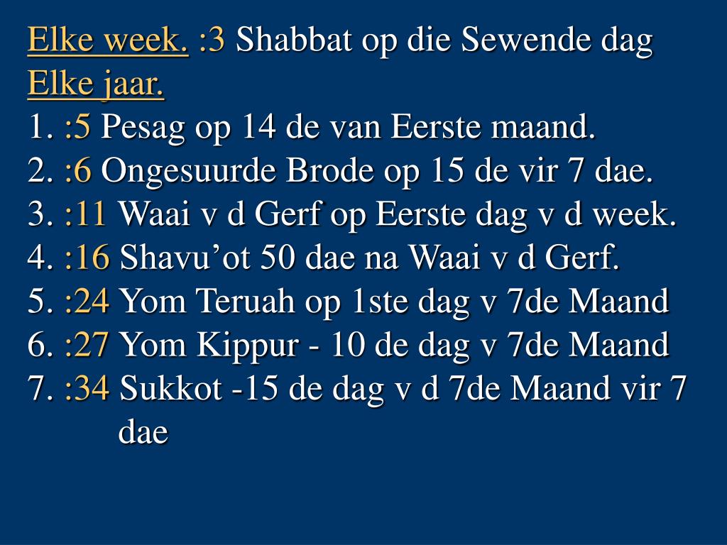 PPT - Die 7 Feeste van God Simbole van ‘n lewe van oorwinning ...