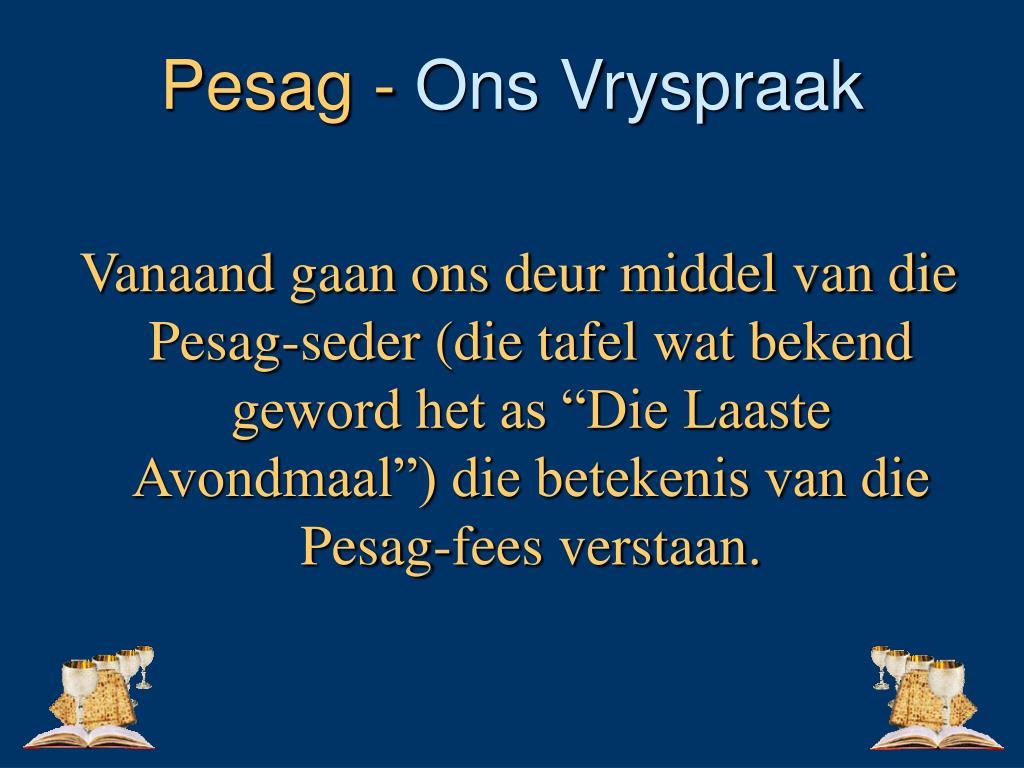 PPT - Die 7 Feeste van God Simbole van ‘n lewe van oorwinning ...