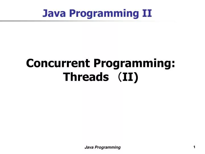 PPT - Java Programming II PowerPoint Presentation, free download - ID ... PPT - Java Programming II PowerPoint Presentation, free download - ID ...