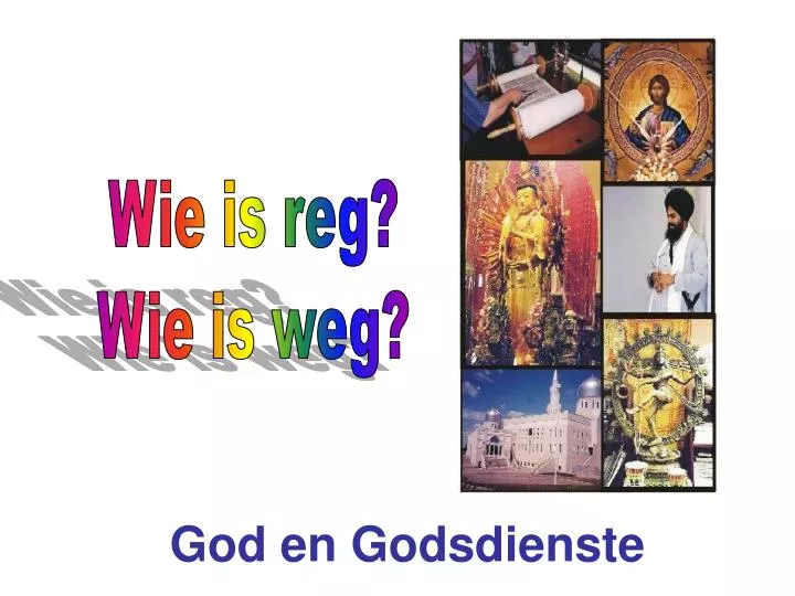 PPT - God en Godsdienste PowerPoint Presentation, free download - ID ...