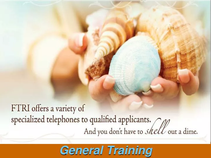 PPT - General Training PowerPoint Presentation, free download - ID:4143776