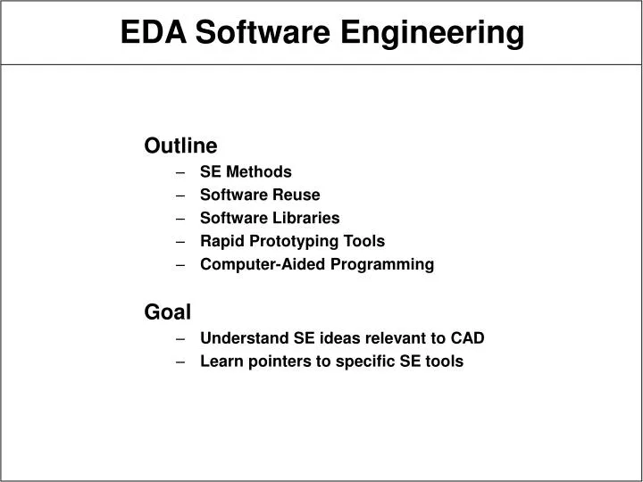 PPT - EDA Software Engineering PowerPoint Presentation, free download ...