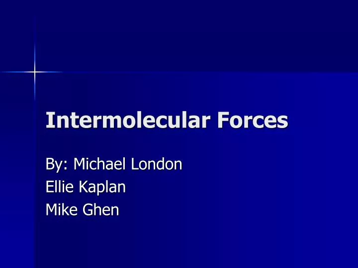 PPT - Intermolecular Forces PowerPoint Presentation, free download - ID ...
