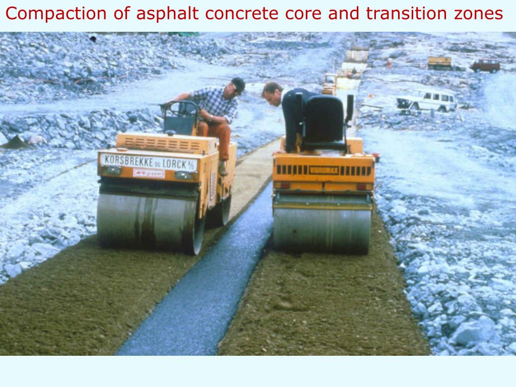 PPT - The Asphalt Core Embankment Dam A Very Competitive Alternative ...