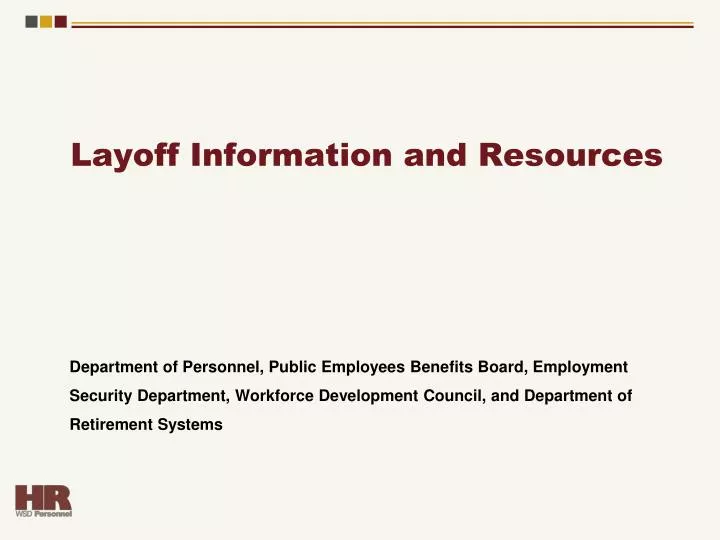 PPT - Layoff Information and Resources PowerPoint Presentation, free ...