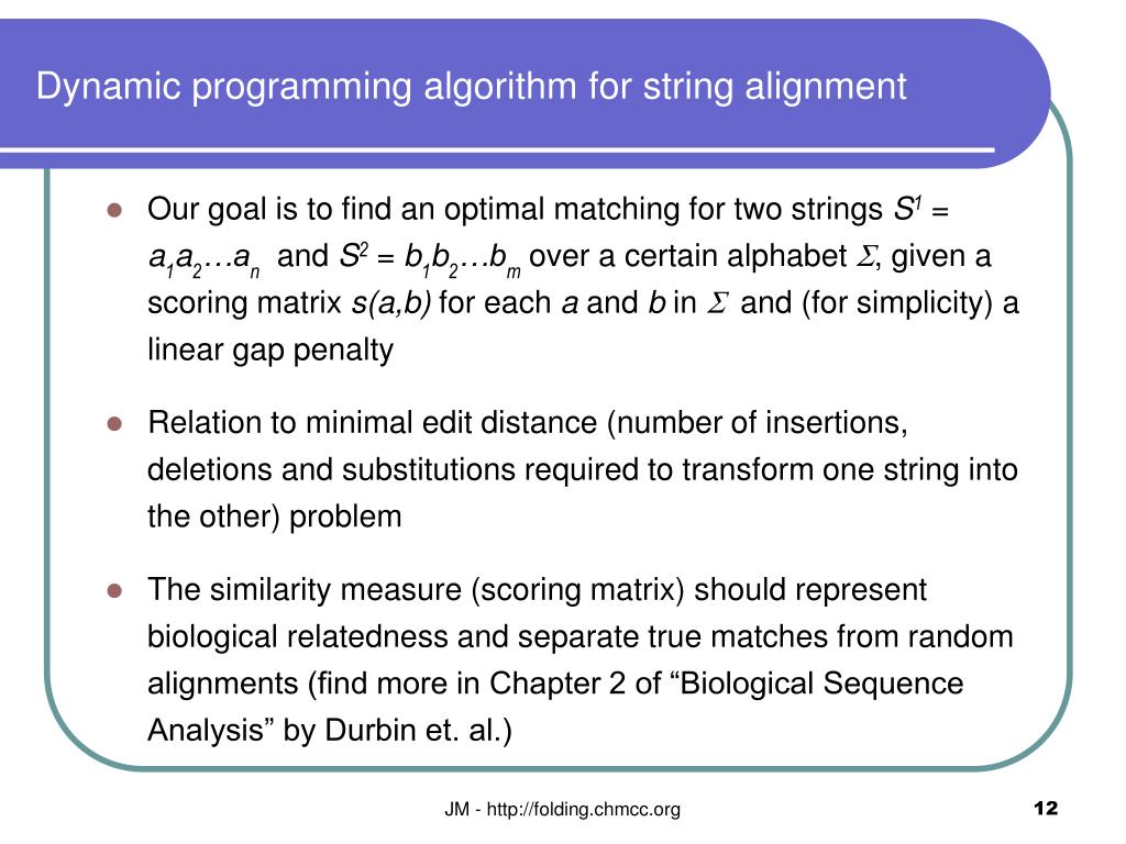 Ppt Introduction To Bioinformatics Lecture Iv Sequence Similarity And Dynamic Programming
