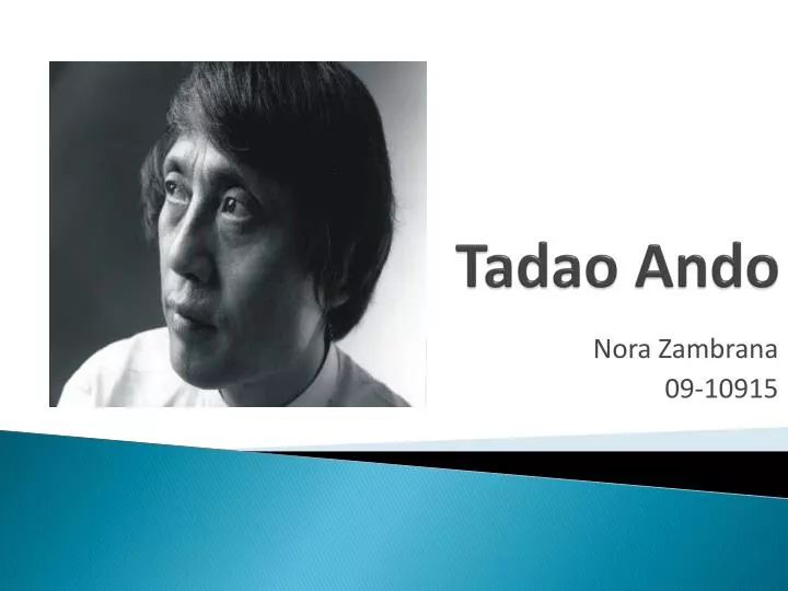 PPT - Tadao Ando PowerPoint Presentation - ID:4146926