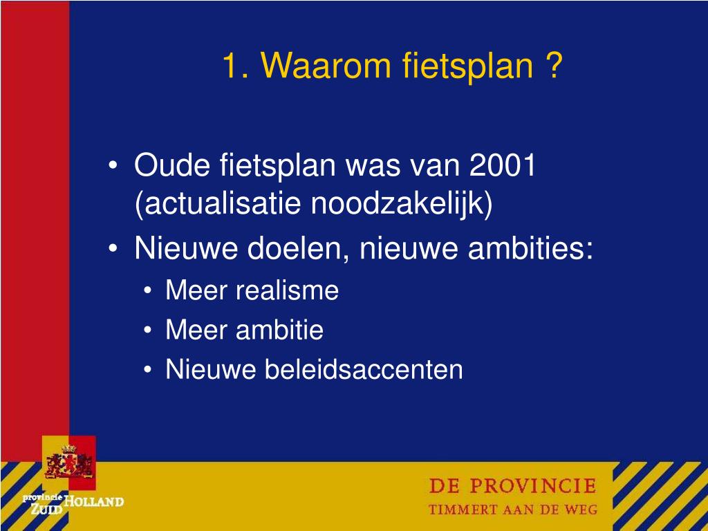 PPT - Zuid Holland meer op de fiets F ietsplan 2008 Presentatie 12-6 ...