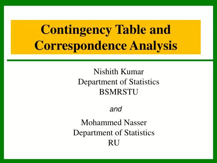 PPT - Contingency Table and Correspondence Analysis PowerPoint ...