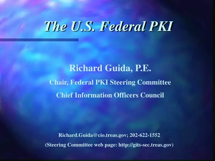 PPT - The U.S. Federal PKI PowerPoint Presentation, free download - ID ...