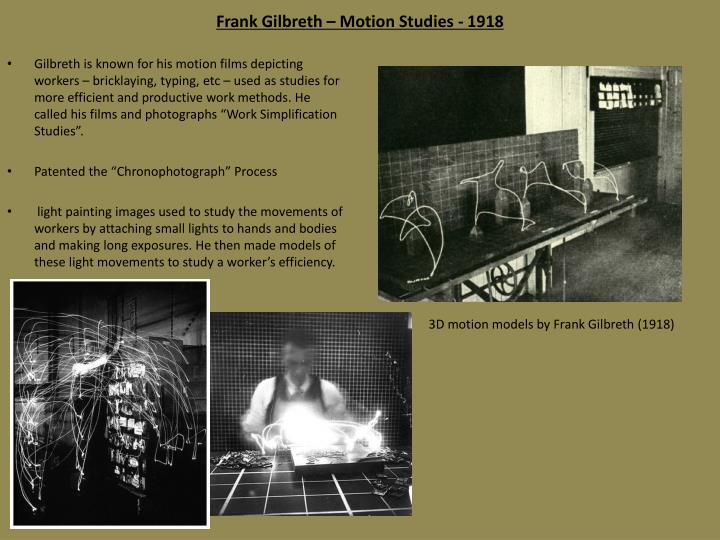 😊 The gilbreths and motion study. Frank and Lillian Gilbreth: motion ...