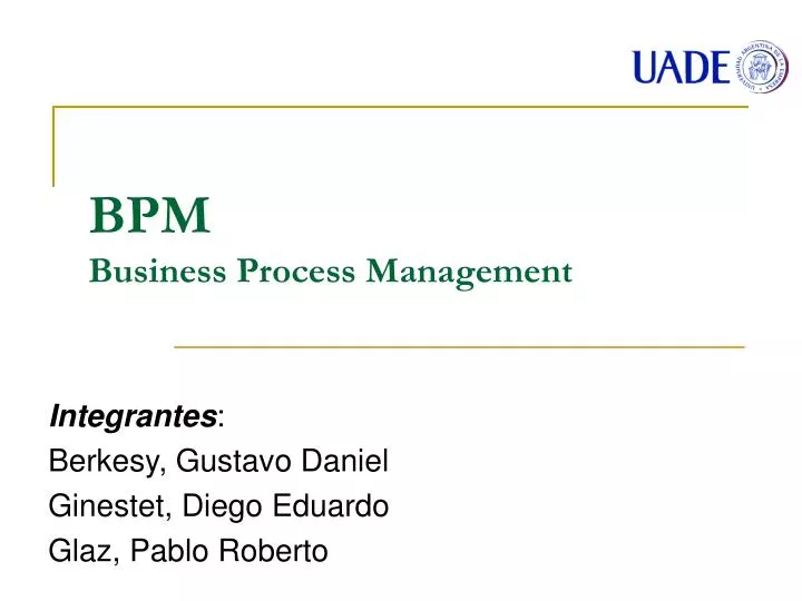 PPT - BPM Business Process Management PowerPoint Presentation, free ...