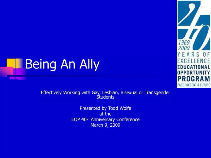 PPT - Being An Ally PowerPoint Presentation, free download - ID:4149289