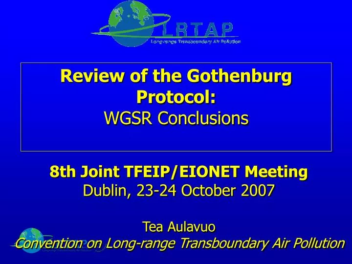 PPT - Review of the Gothenburg Protocol: WGSR Conclusions PowerPoint ...