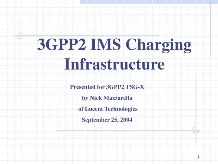 PPT - 3GPP2 IMS Charging Infrastructure PowerPoint Presentation, free download - ID:4150629