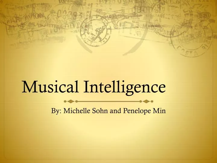 PPT - Musical Intelligence PowerPoint Presentation, free download - ID ...