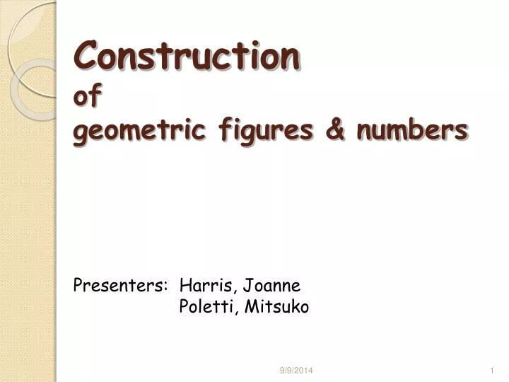PPT - Construction of geometric figures & numbers PowerPoint ...