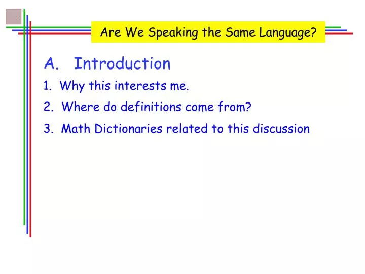 PPT - Are We Speaking the Same Language? PowerPoint Presentation, free ...