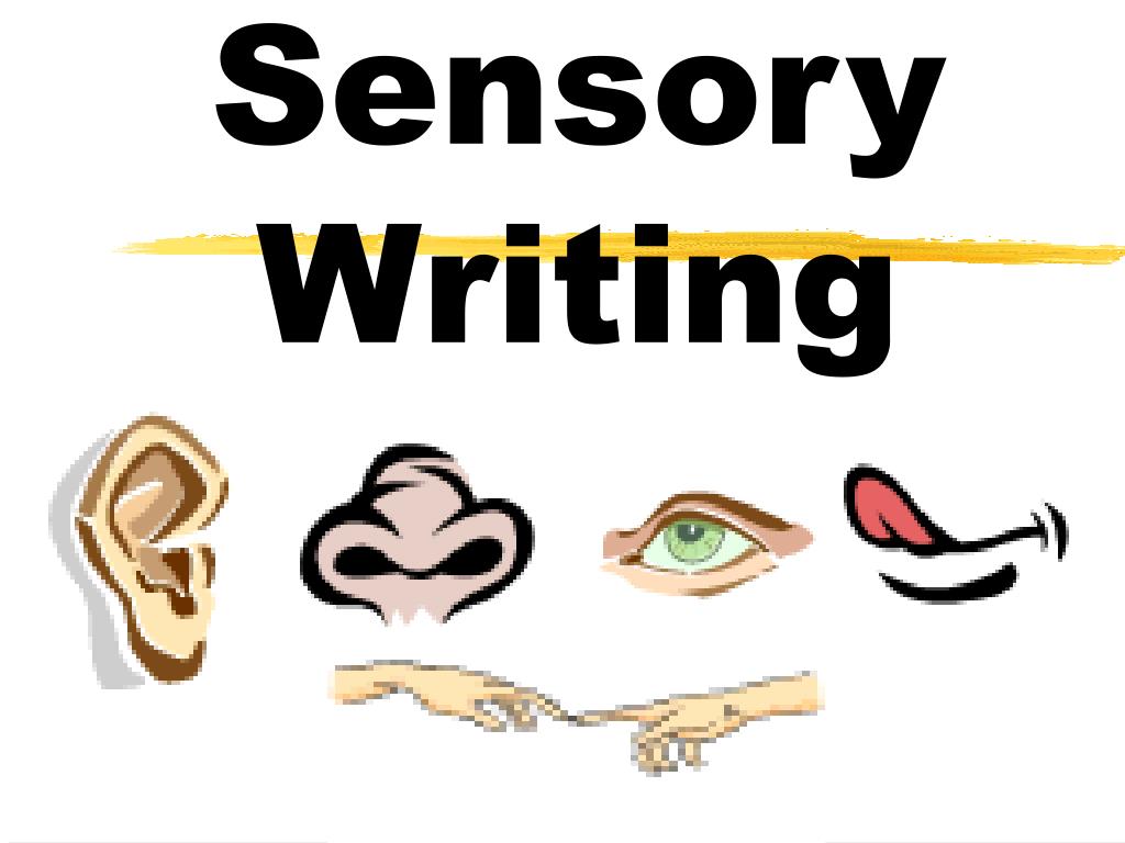 PPT Sensory Writing PowerPoint Presentation Free Download ID 4151955 PPT Sensory Writing PowerPoint Presentation Free Download ID 4151955