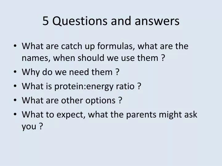 PPT - 5 Questions and answers PowerPoint Presentation, free download ...
