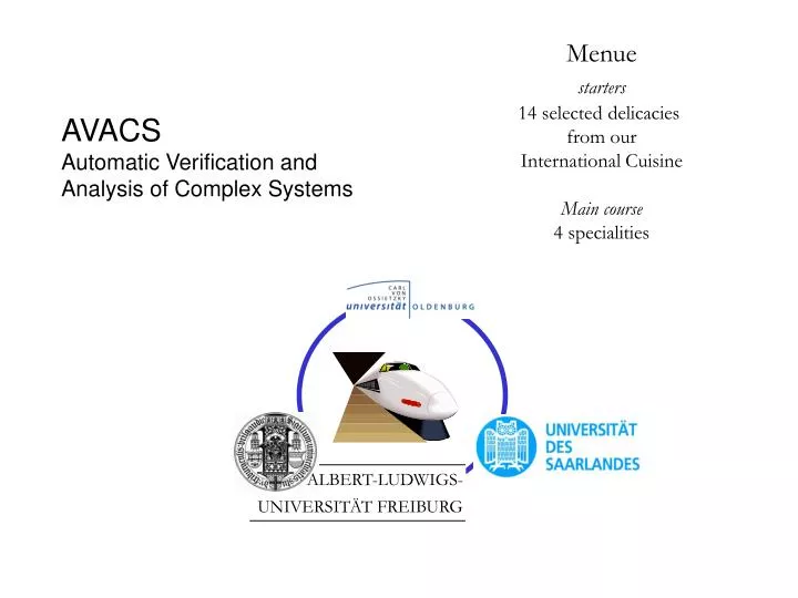 PPT - AVACS Automatic Verification and Analysis of Complex Systems ... PPT - AVACS Automatic Verification and Analysis of Complex Systems ...