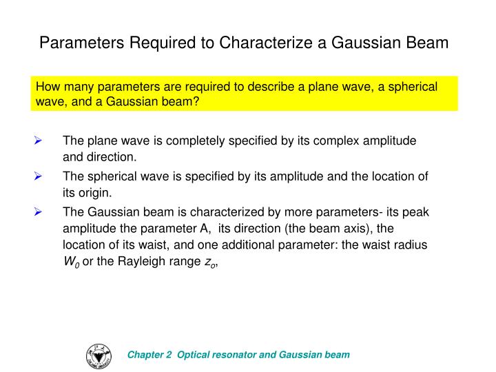 PPT - Chapter 2 Optical Resonator and Gaussian Beam optics PowerPoint ...