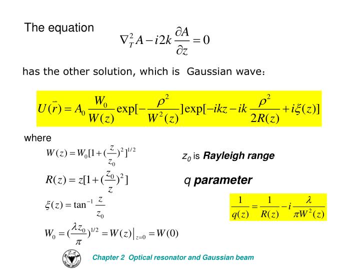 PPT - Chapter 2 Optical Resonator and Gaussian Beam optics PowerPoint ...
