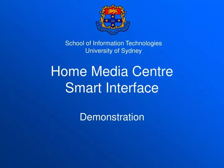 PPT - Home Media Centre Smart Interface PowerPoint Presentation, free ...
