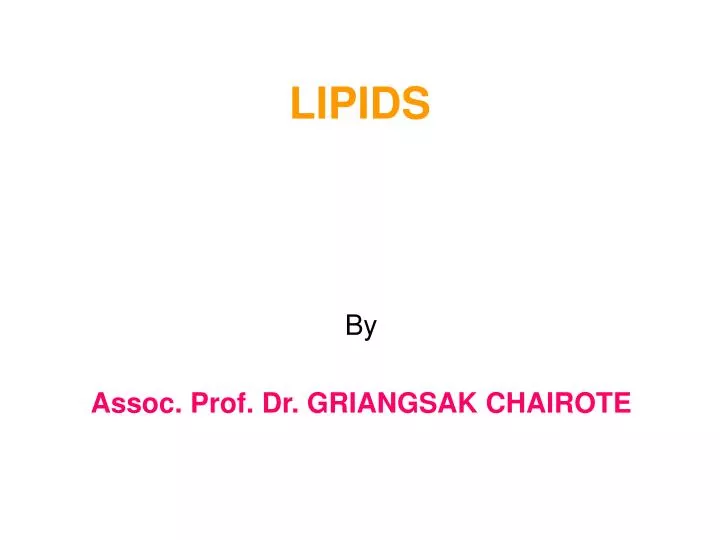 PPT - LIPIDS PowerPoint Presentation, free download - ID:4156065