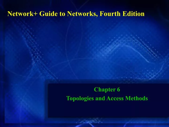 PPT - Network+ Guide to Networks, Fourth Edition PowerPoint ...