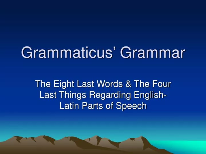 PPT - Grammaticus’ Grammar PowerPoint Presentation, free download - ID ...
