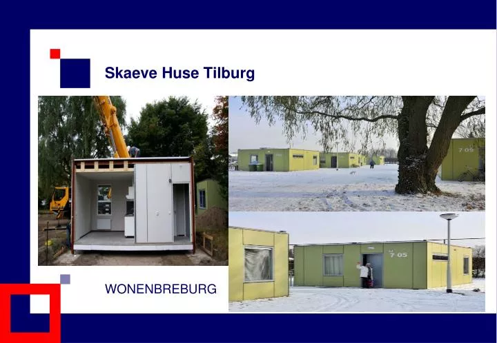 PPT - Skaeve Huse Tilburg PowerPoint Presentation, free download - ID ...
