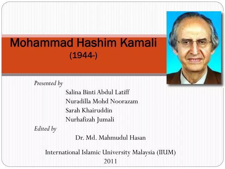 PPT - Mohammad Hashim Kamali (1944-) PowerPoint Presentation, free ...
