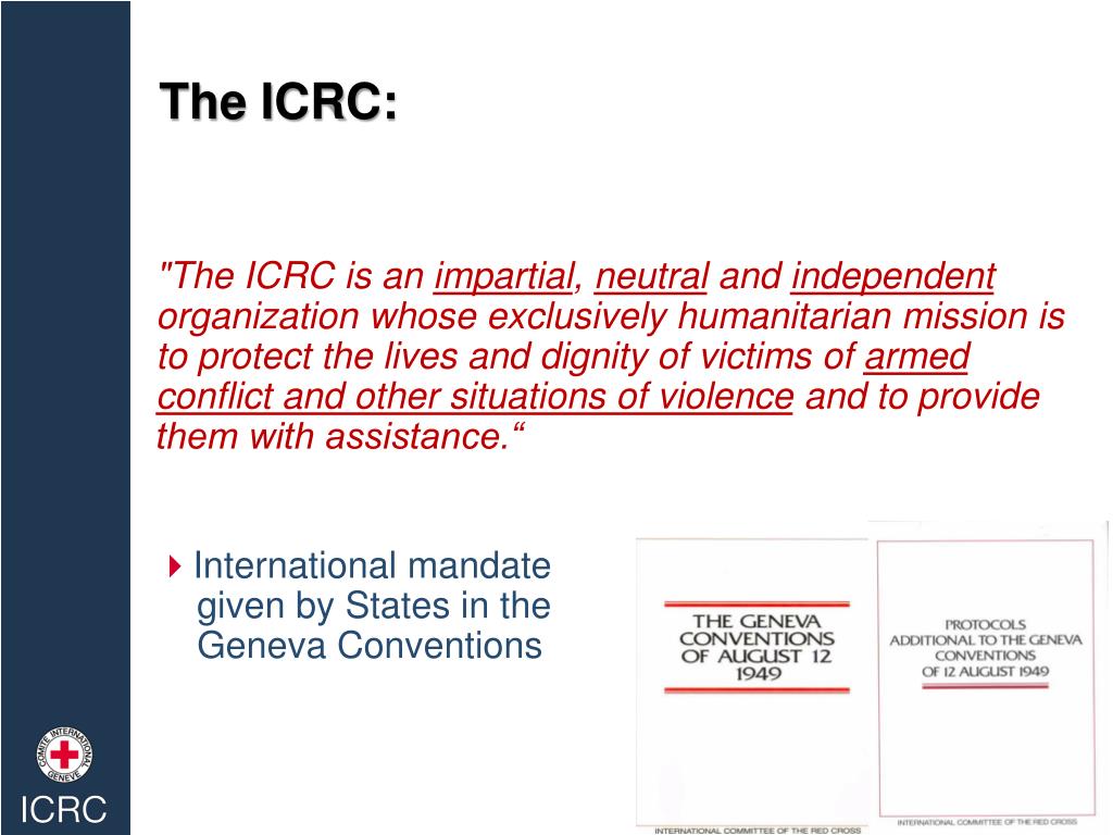 PPT - THE INTERNATIONAL COMMITTEE OF THE RED CROSS (ICRC) & CIVIL ...