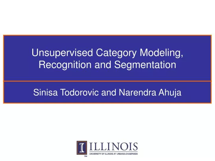 Ppt Unsupervised Category Modeling Recognition And Segmentation Powerpoint Presentation Id 4207