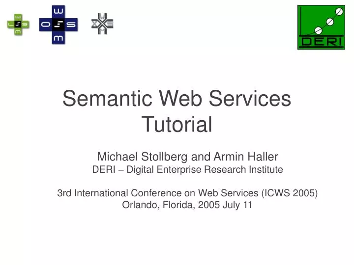 PPT - Semantic Web Services Tutorial PowerPoint Presentation, free download - ID:4160476
