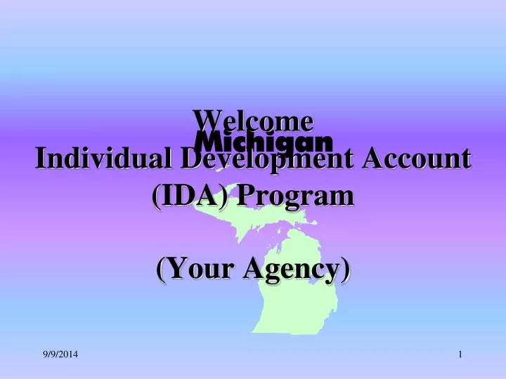 PPT - Welcome Individual Development Account (IDA) Program (Your Agency ...