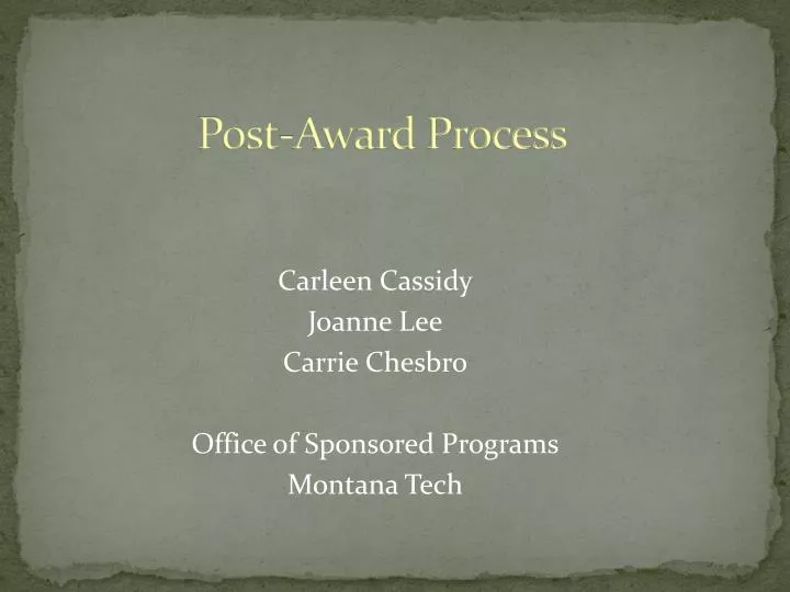 PPT - Post-Award Process PowerPoint Presentation, free download - ID ...
