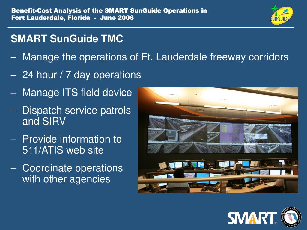 PPT - Benefit-Cost Analysis of the SMART SunGuide Operations in Fort ...