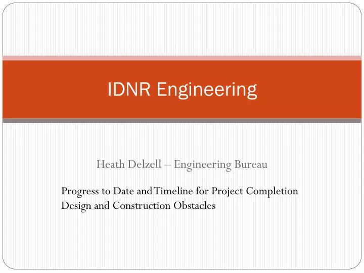 PPT - IDNR Engineering PowerPoint Presentation, free download - ID:4162079